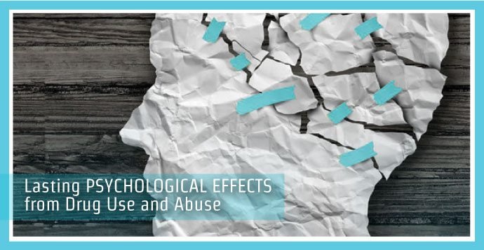 Lasting Psychological Effects From Drug Use And Abuse