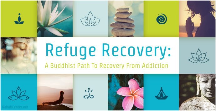 Refuge Recovery: A Buddhist Path To Recovery From Addiction