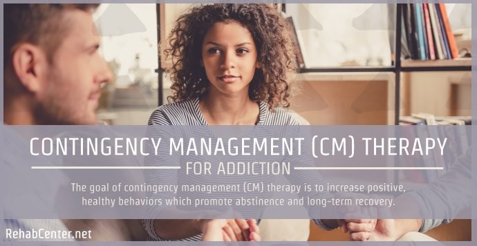 Contingency Management (CM) Therapy For Addiction
