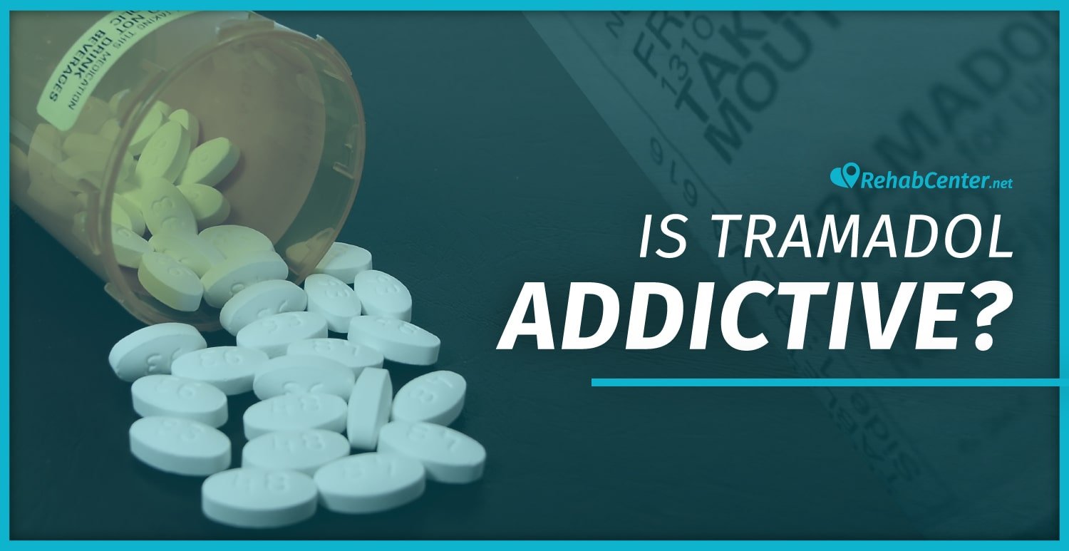 Is Tramadol Addictive?